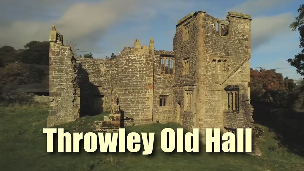 Throwley Old Hall - Videos by Drone - Grey Arrows Drone Club UK