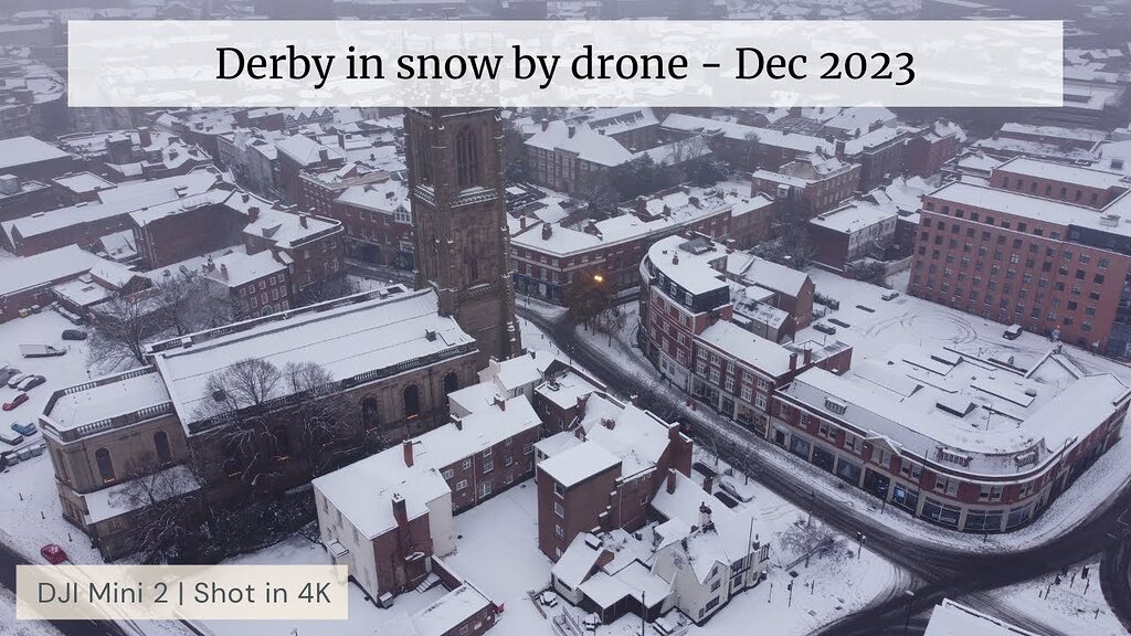 Derby's iconic skyline covered in snow - Videos by Drone - Grey Arrows ...