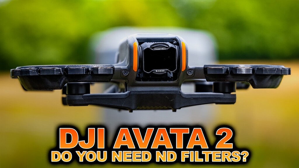 Which ND FILTERS are BEST for the DJI AVATA 2 Drone? - Videos by Drone ...
