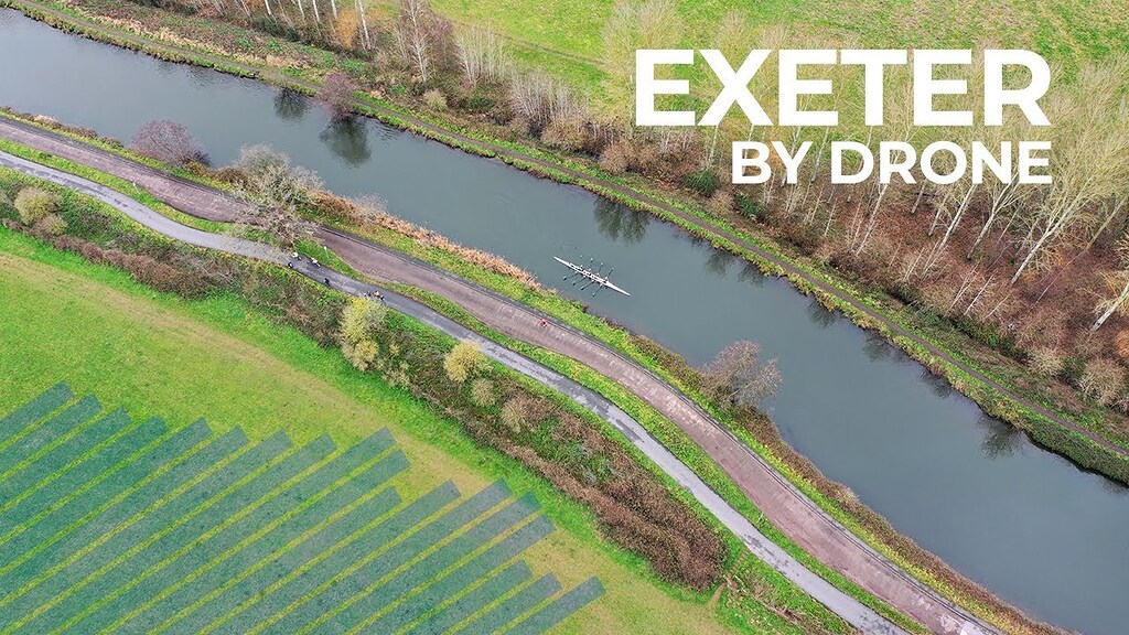 Exeter by Air - Videos by Drone - Grey Arrows Drone Club UK