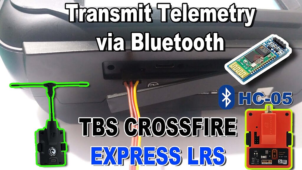 How to Using Bluetooth to Transmit Telemetry TBS Crossfire & ExpressLRS ...