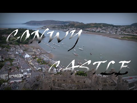 Conwy castle, North Wales - Videos by Drone - Grey Arrows Drone Club UK