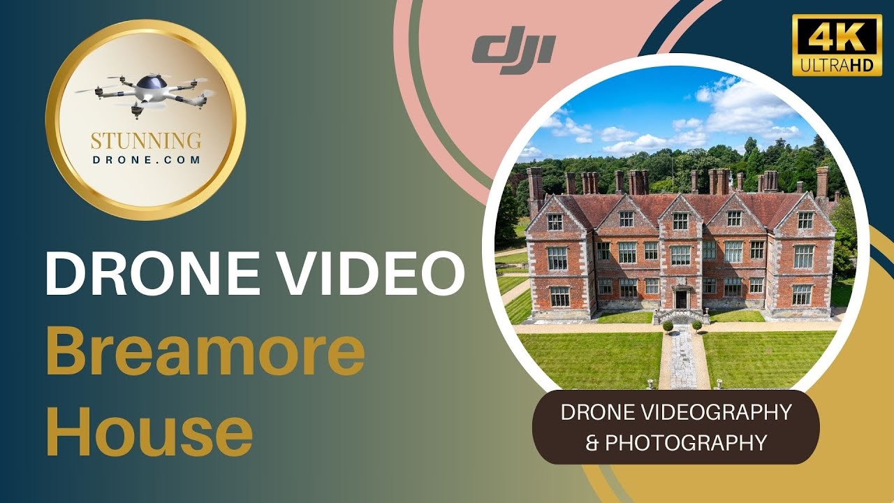 The Spectacular Breamore House in Hampshire - Videos by Drone - Grey ...